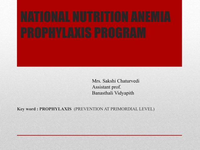 National anemia control program | PPTX | Blood Disorders | Diseases and ...