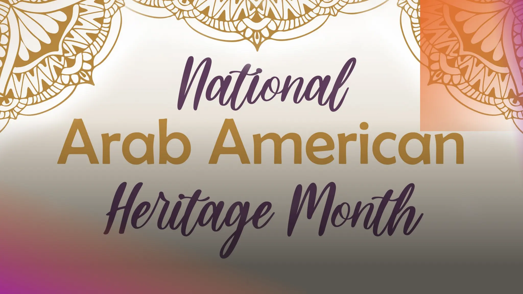 National Arab American Heritage Month 2025 | PPTX