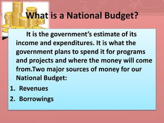 National budget (philippines setting) by Ms. Merafe A. Ebreo | PPTX