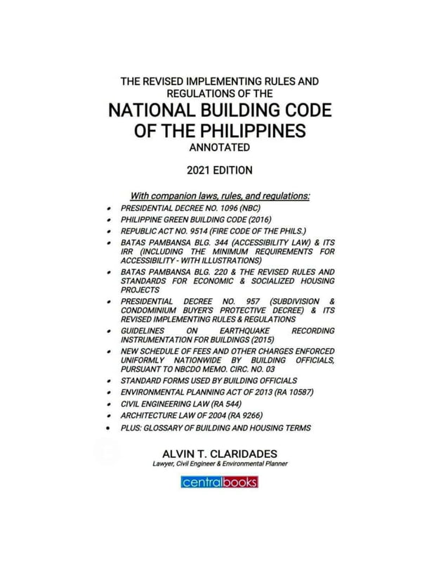 The Revised Implementing Rules and Regulations of the National Building Code of the Philippines ...