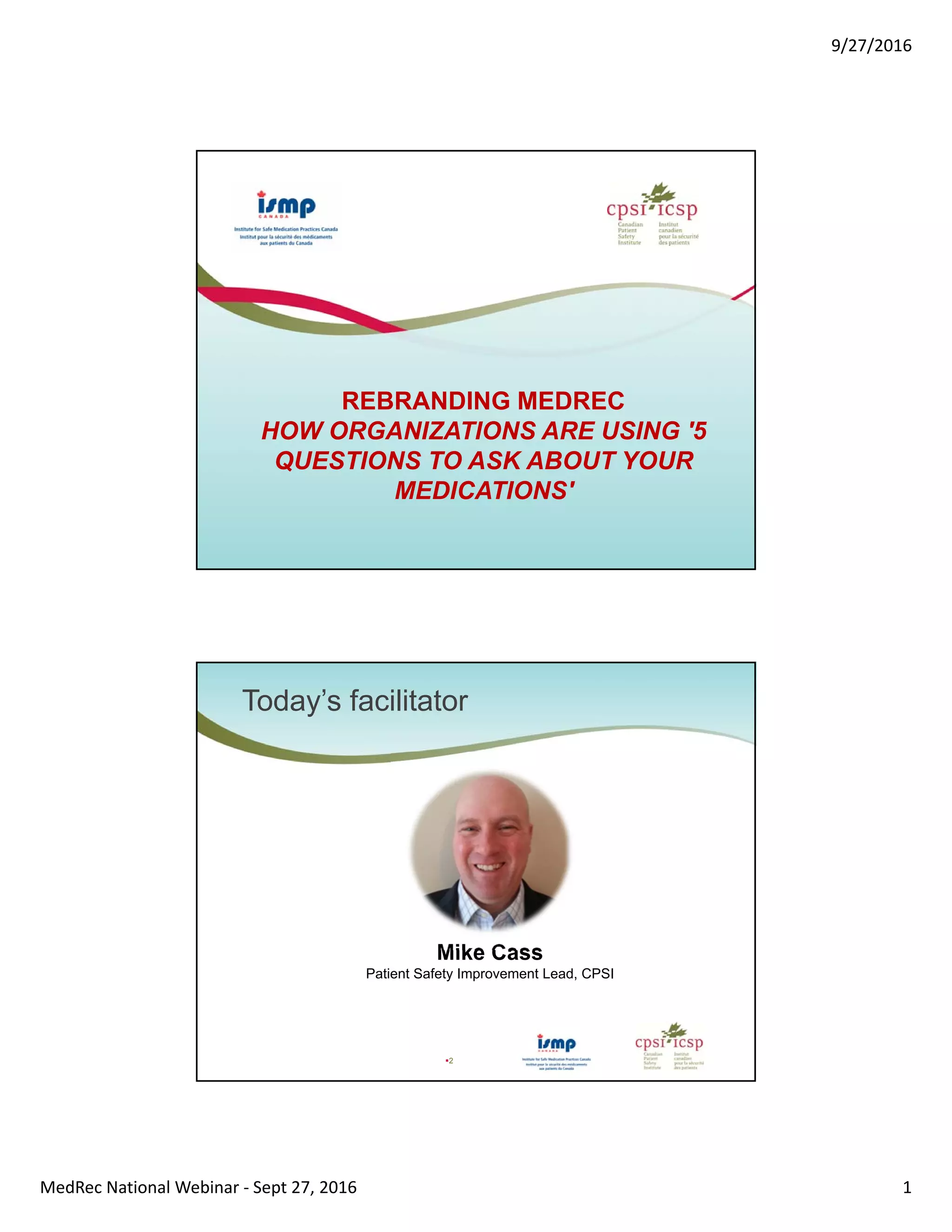 Rebranding MedRec – How organizations are using ‘5 Questions to Ask ...