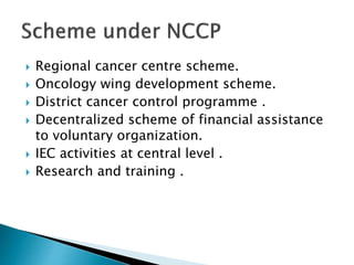 National cancer controll programme | PPTX