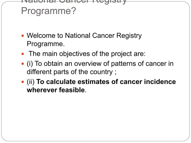 National cancer control programme | PPTX | Cancer | Diseases and Conditions