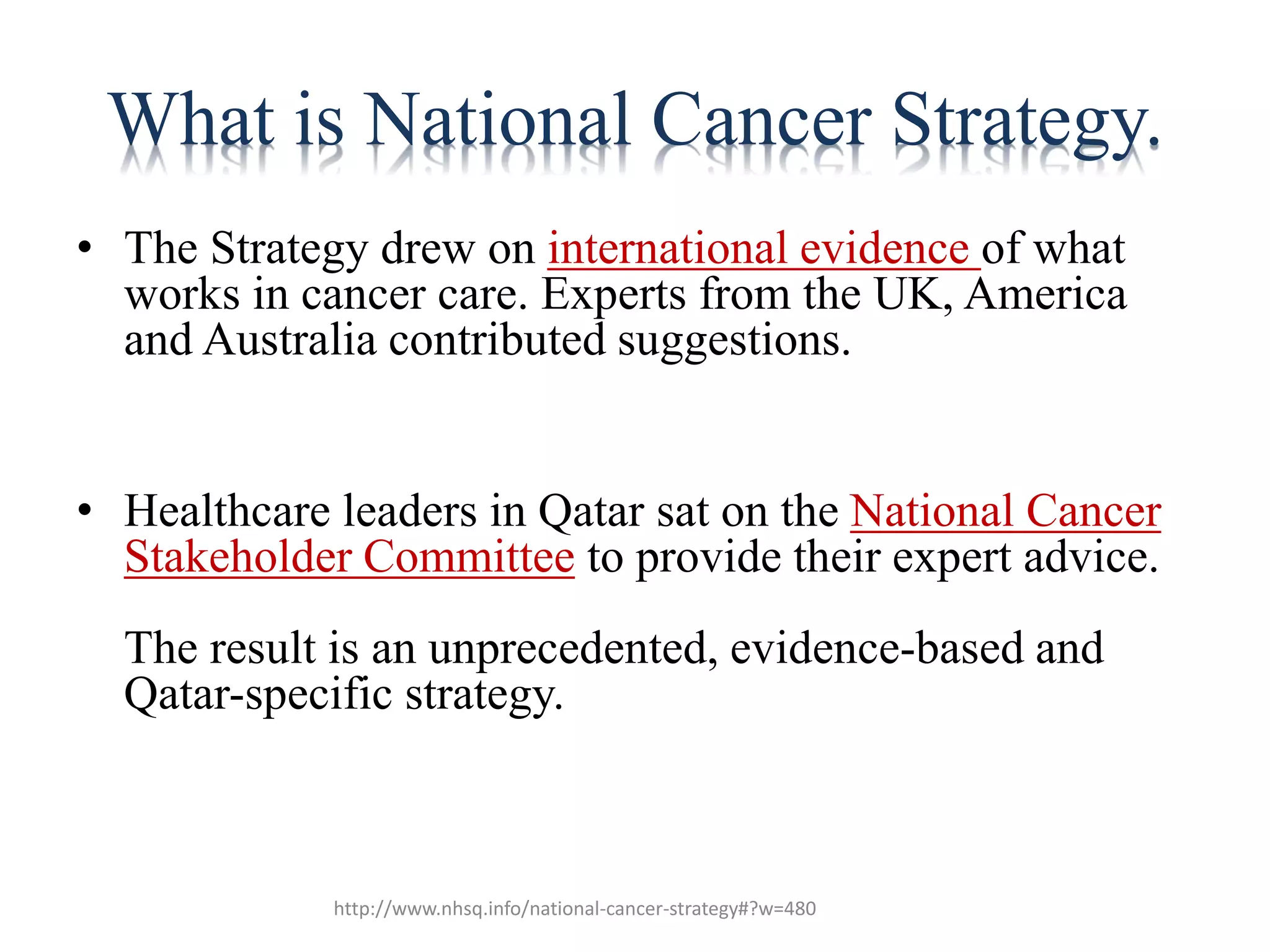 National cancer strategy in qatar 2011 – 2016 | PPTX