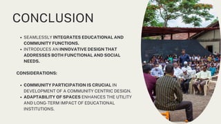 NATIONAL CASE STUDY on community a remarkable design | PDF