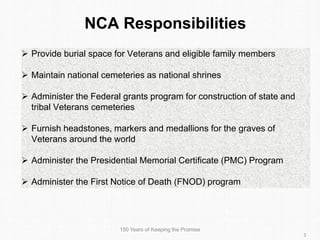 National Cemetery Administration: 150 Years of Keeping the Promise | PPTX