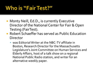 Fair And Open Testing | PPTX | Standardized Testing | Educational ...