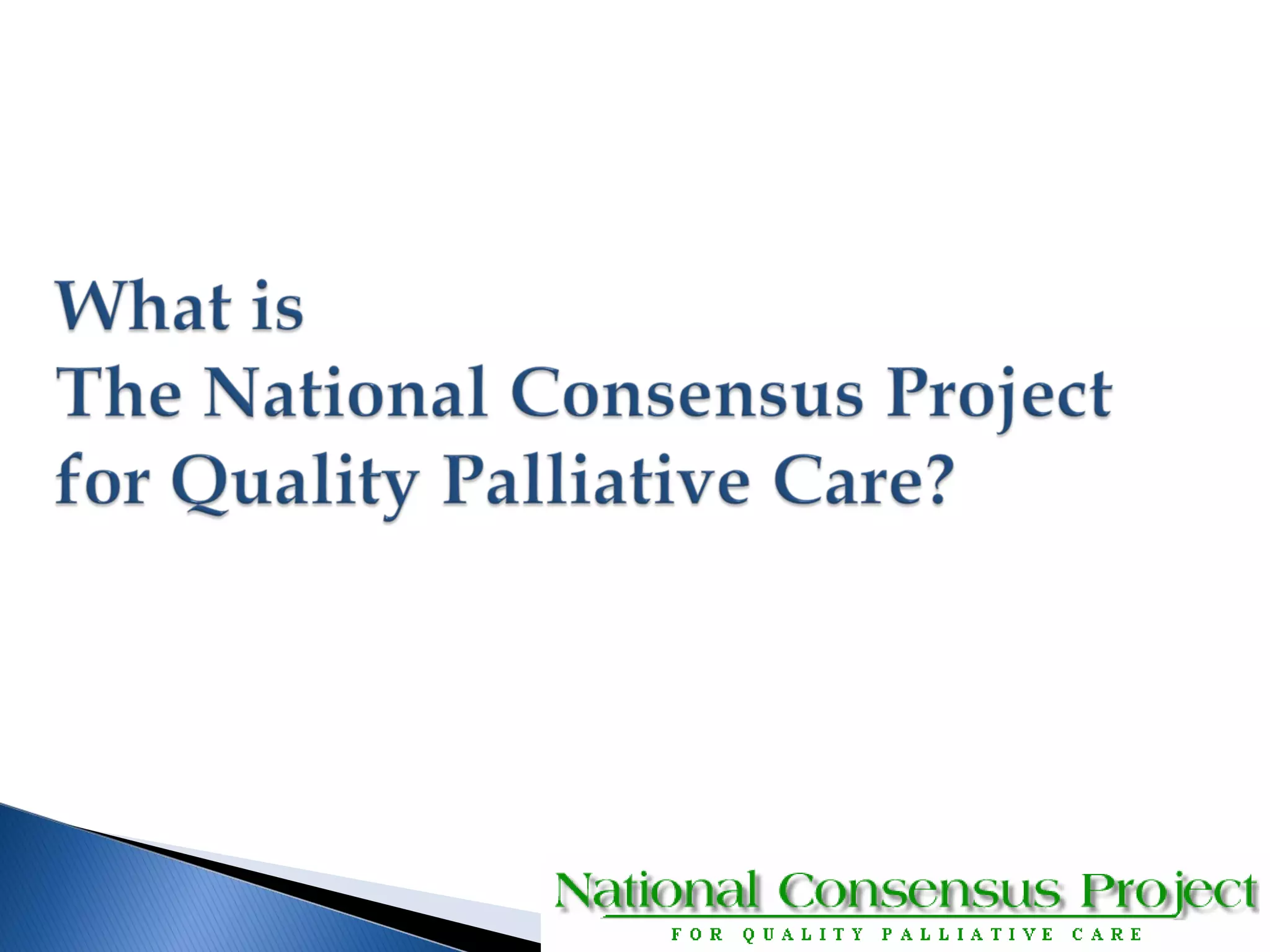 National Consensus Project Clinical Practice Guidelines Dissemination Ppt