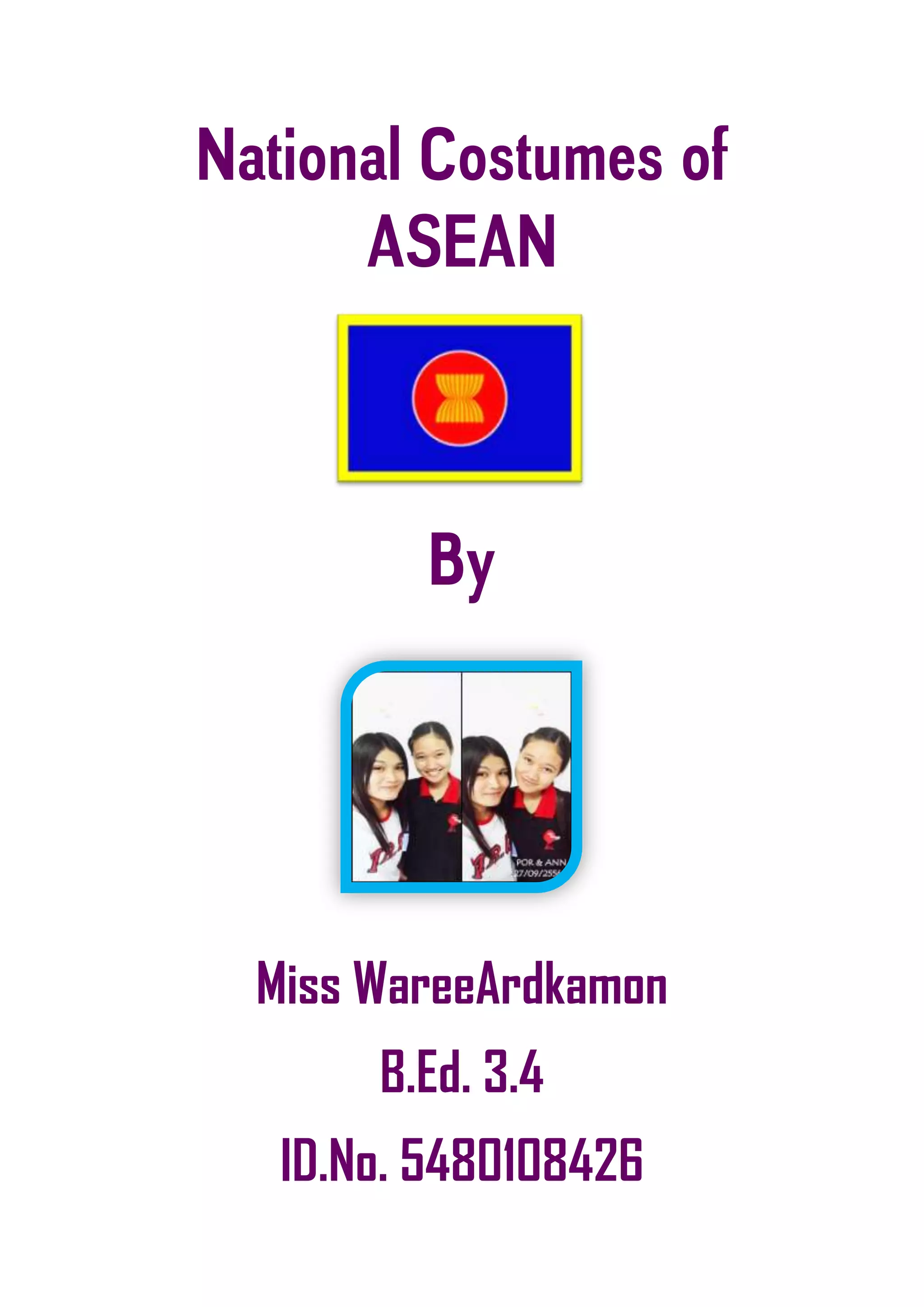 National costumes of asean | DOCX