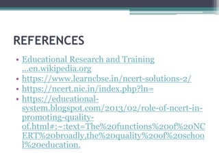National council of educational research and training | PPTX