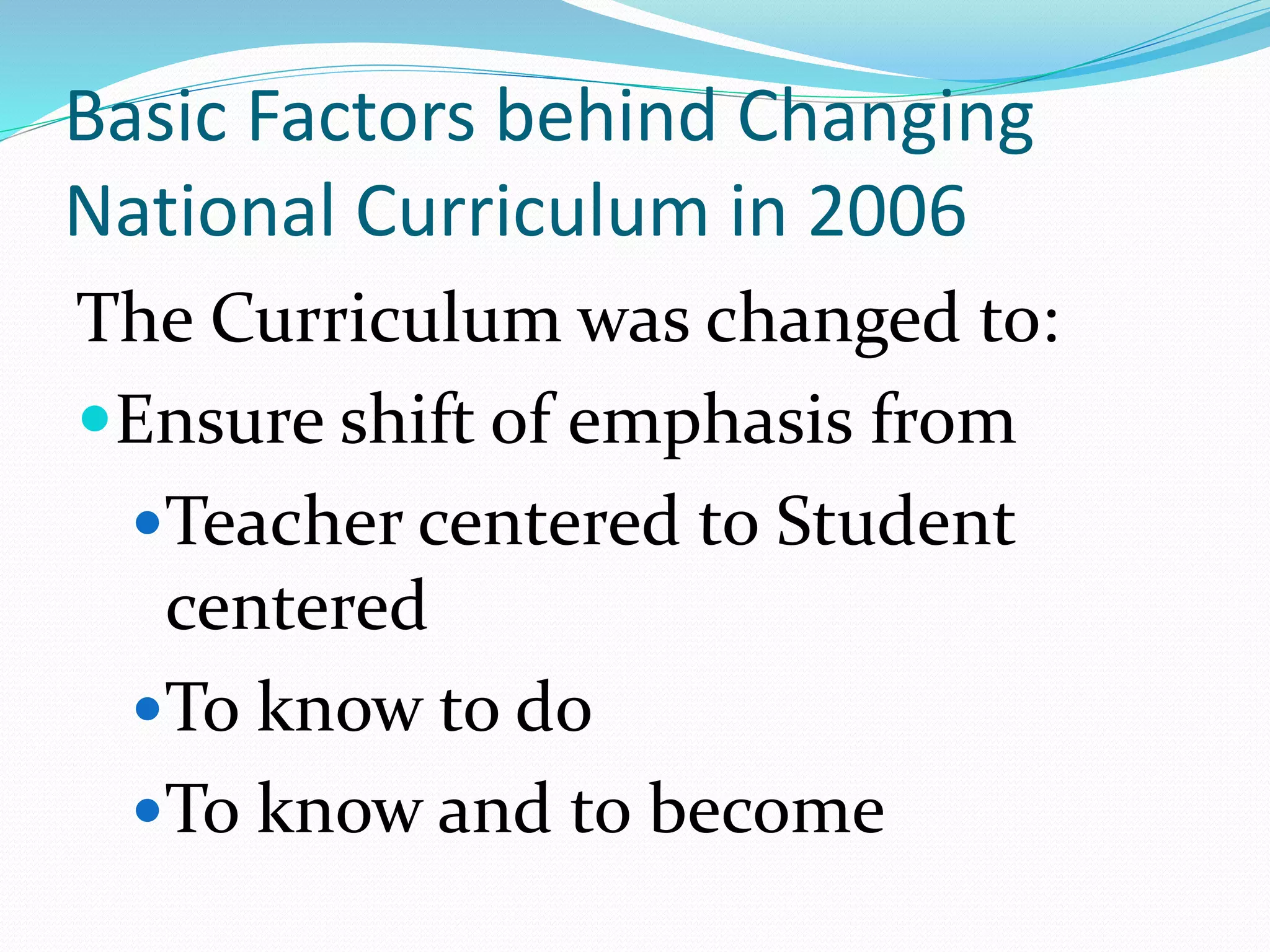 National curriculum 2006 classroom teaching | PPTX