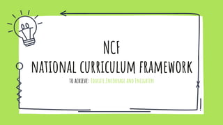 National Curriculum Framework NCF2023.pptx