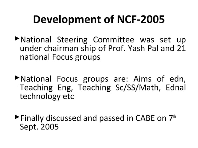 National curriculum framework 2005 | PPT | Primary Education | Education