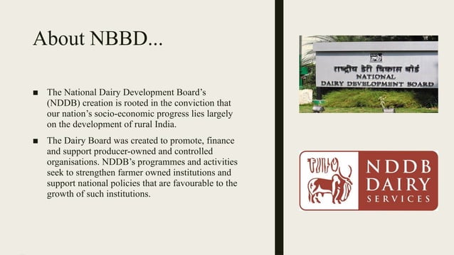 National Dairy Development Board (NDDB).pptx | Agriculture | Industries