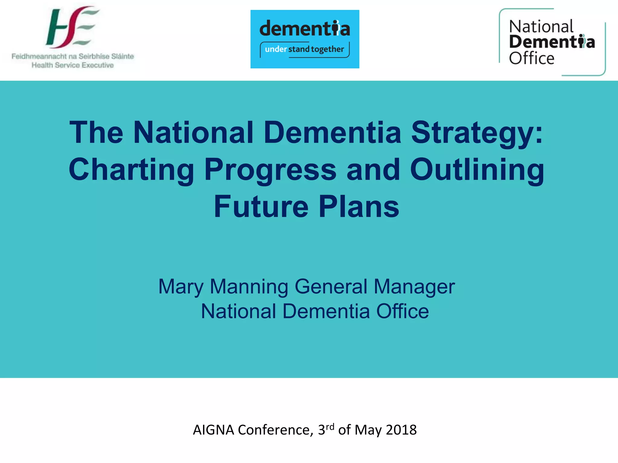 National Dementia Strategy Mary Manning | PDF