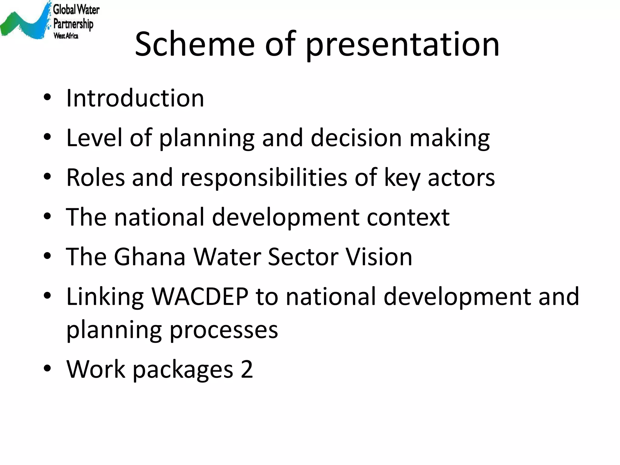 National development and sectoral plans WP2_GWP Ghana case study ...