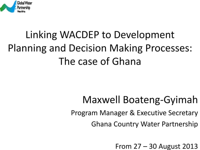 National development and sectoral plans WP2_GWP Ghana case study ...