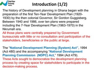 National development and sectoral plans WP2_GWP Ghana case study ...