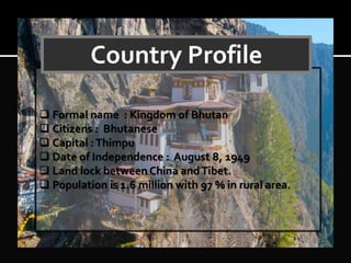 National Development Planning of Bhutan | PPTX