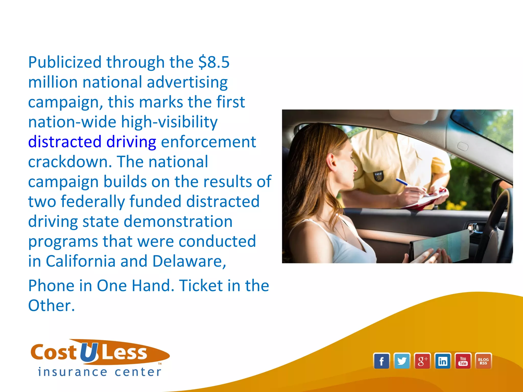 National Distracted Driving Enforcement Campaign Launches | PPT