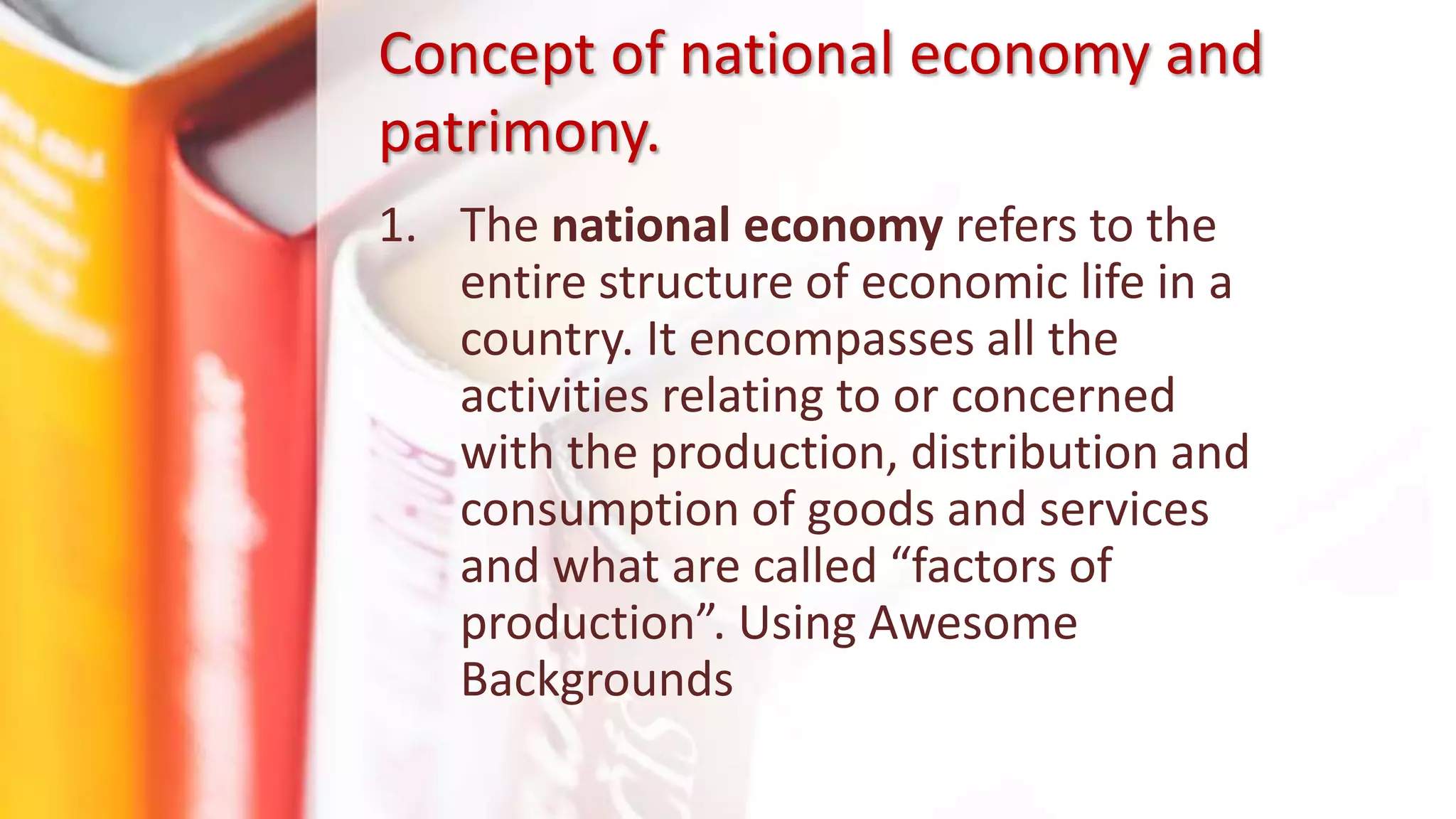 National economy and patrimony | PPTX