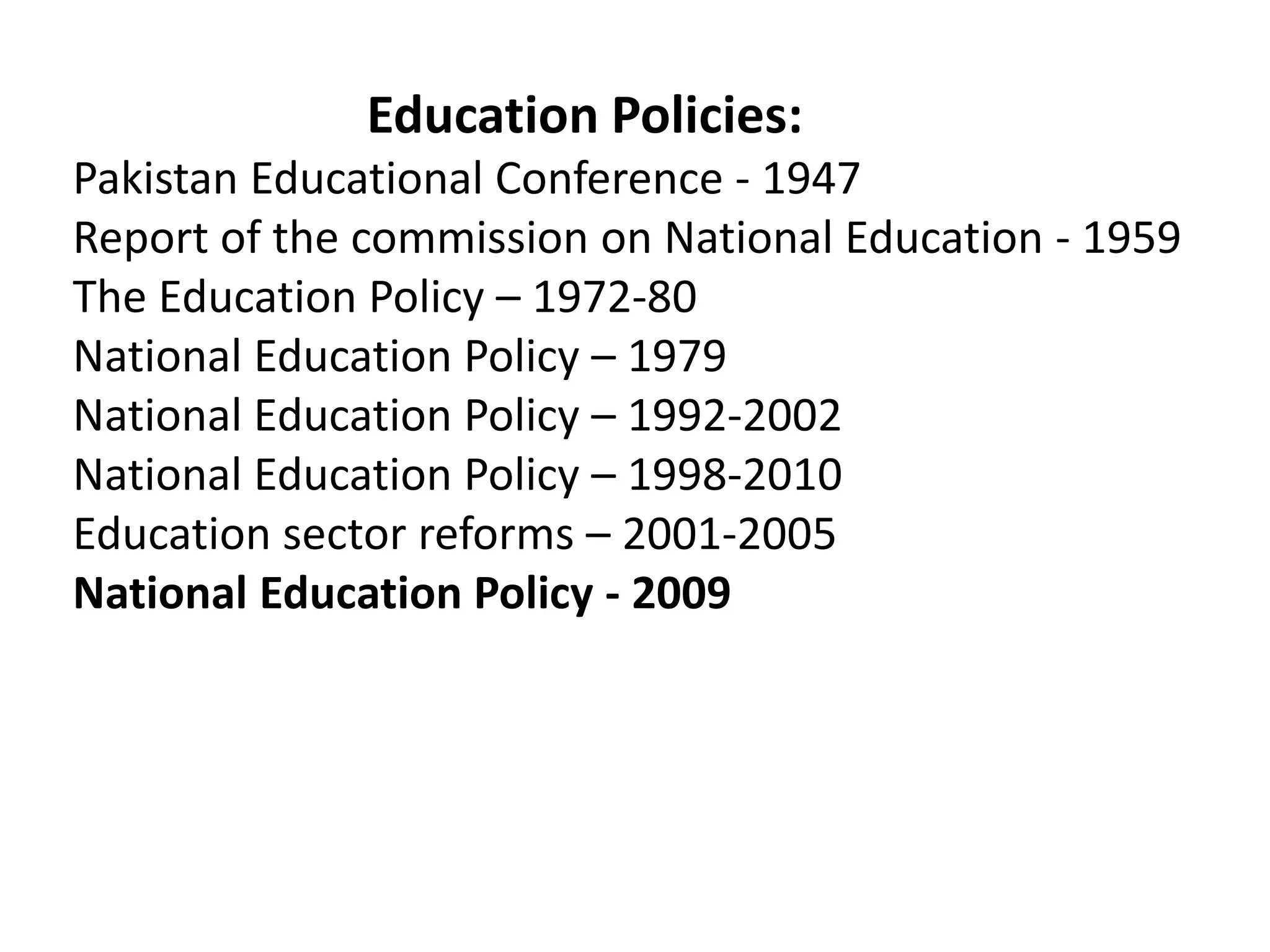 National Education Policy 2009 | PPTX