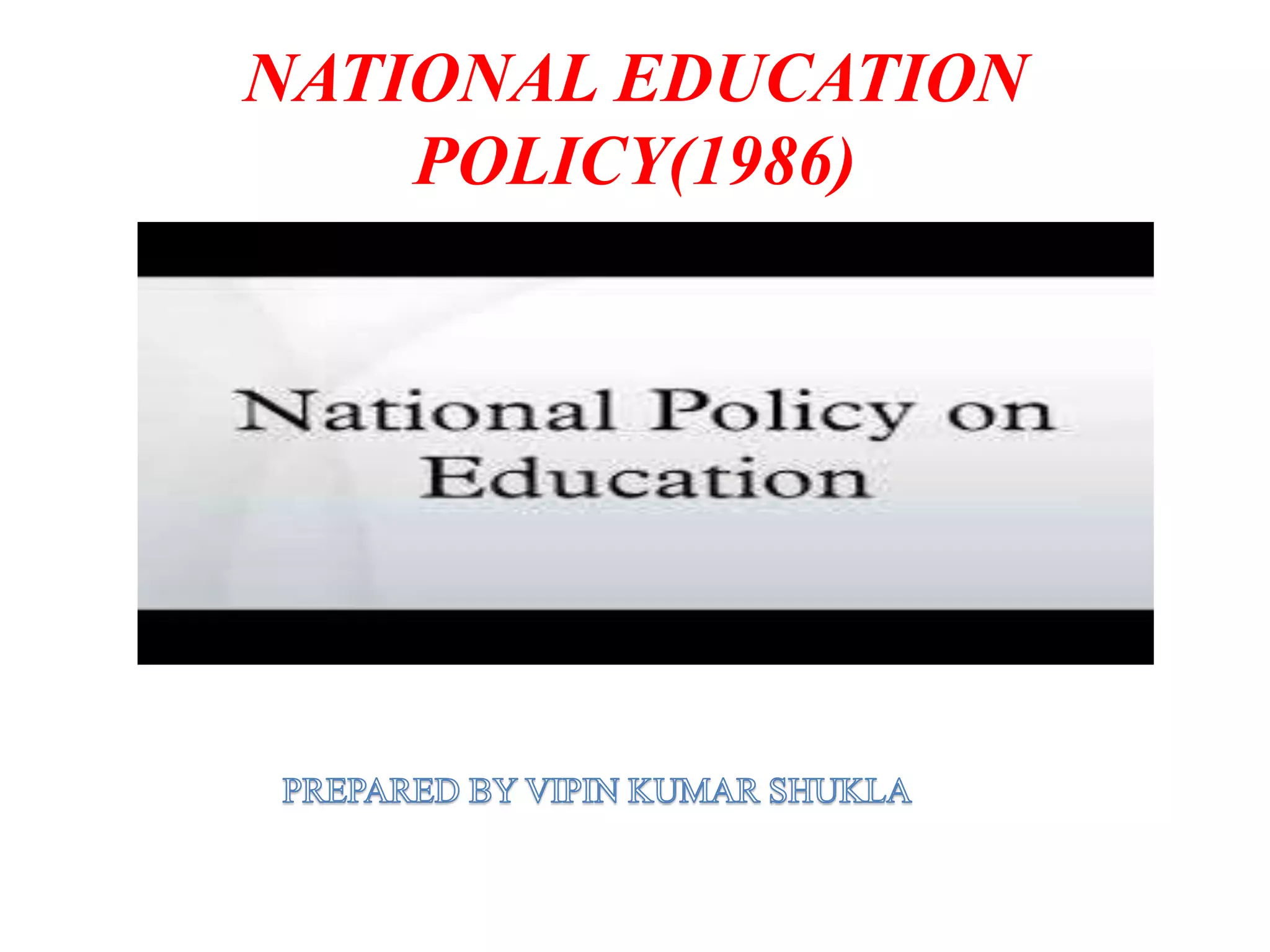 National education policy(1986) | PPTX