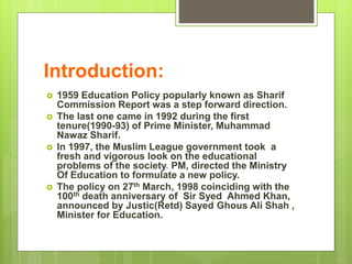 National education policy 1998 2010 | PPTX
