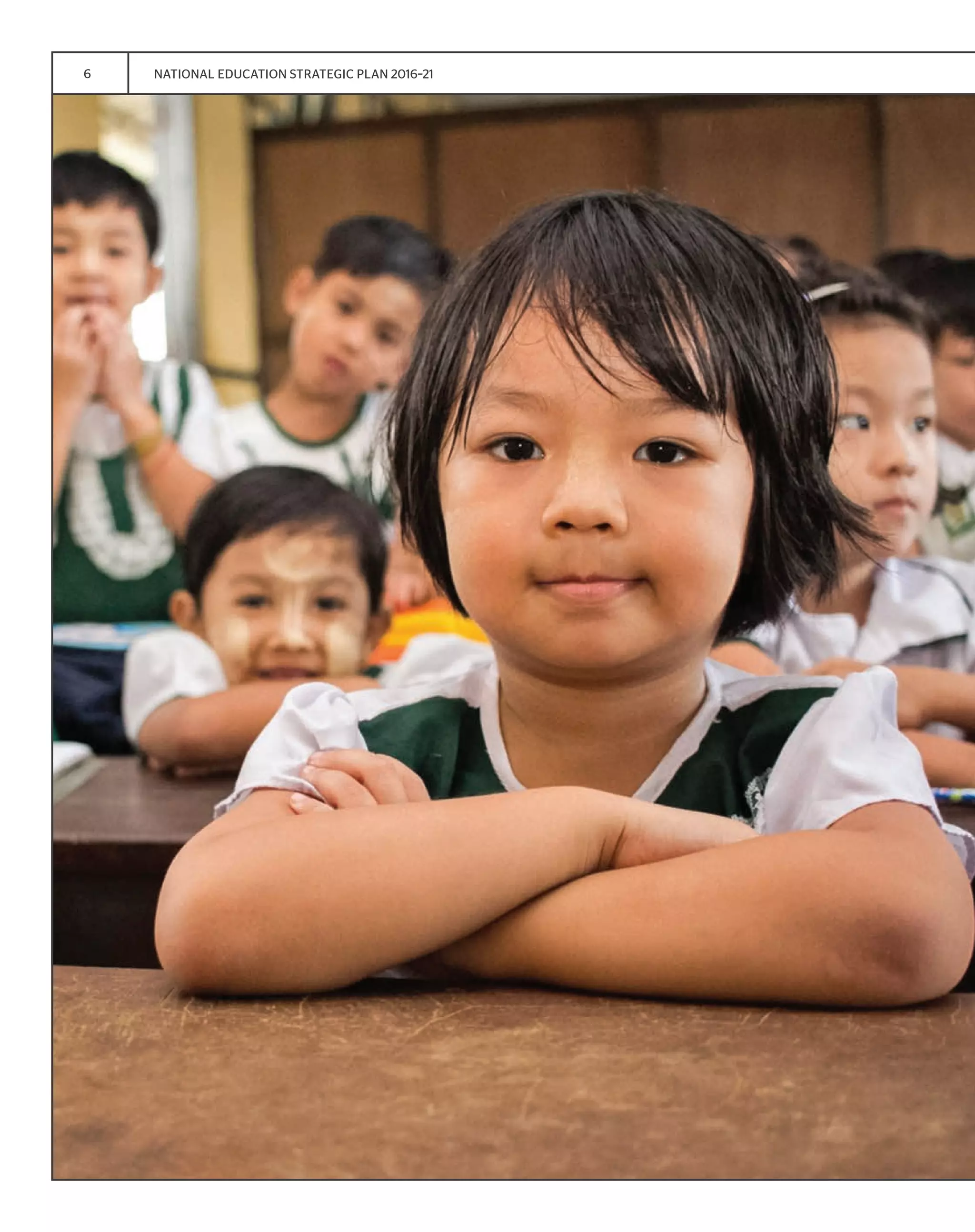 National Education Strategic plan 2016-21 Summary and Dr Thein Lwin ...