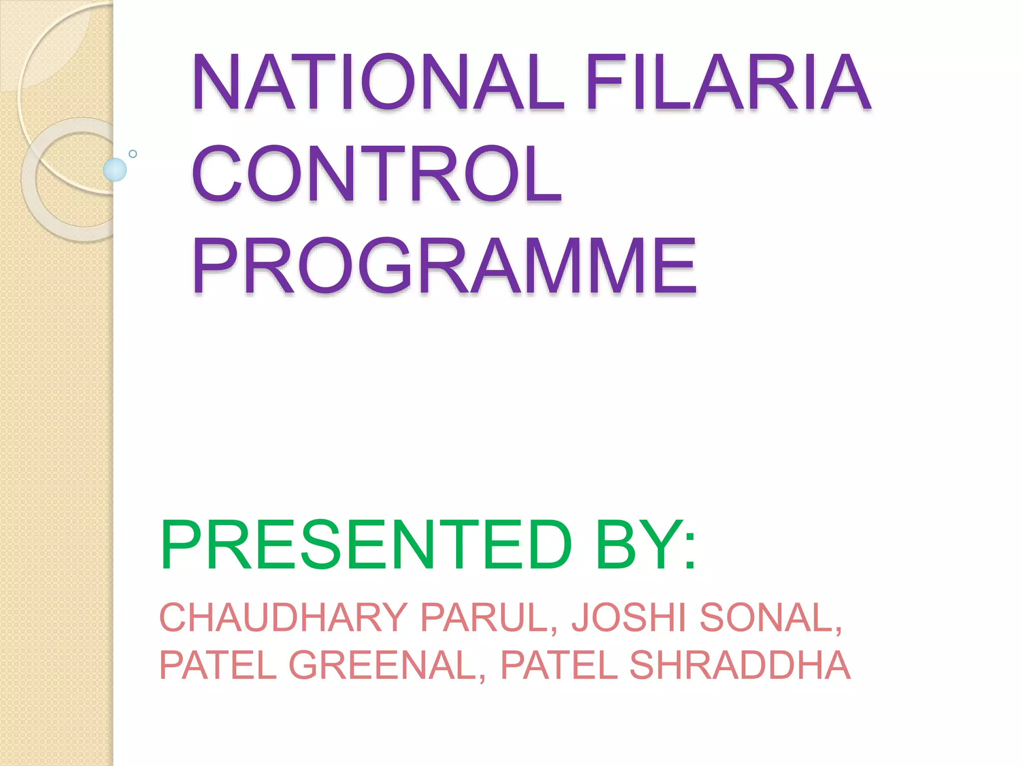 National filaria control programme | PPTX