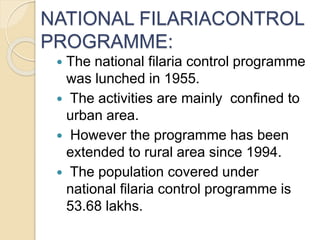 National filaria control programme | PPTX