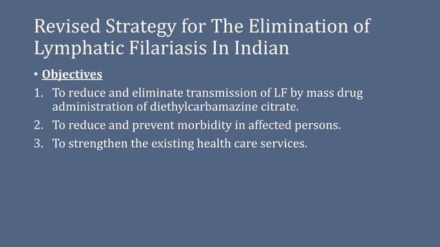 national Filaria control programme .pptx | Infectious Diseases ...