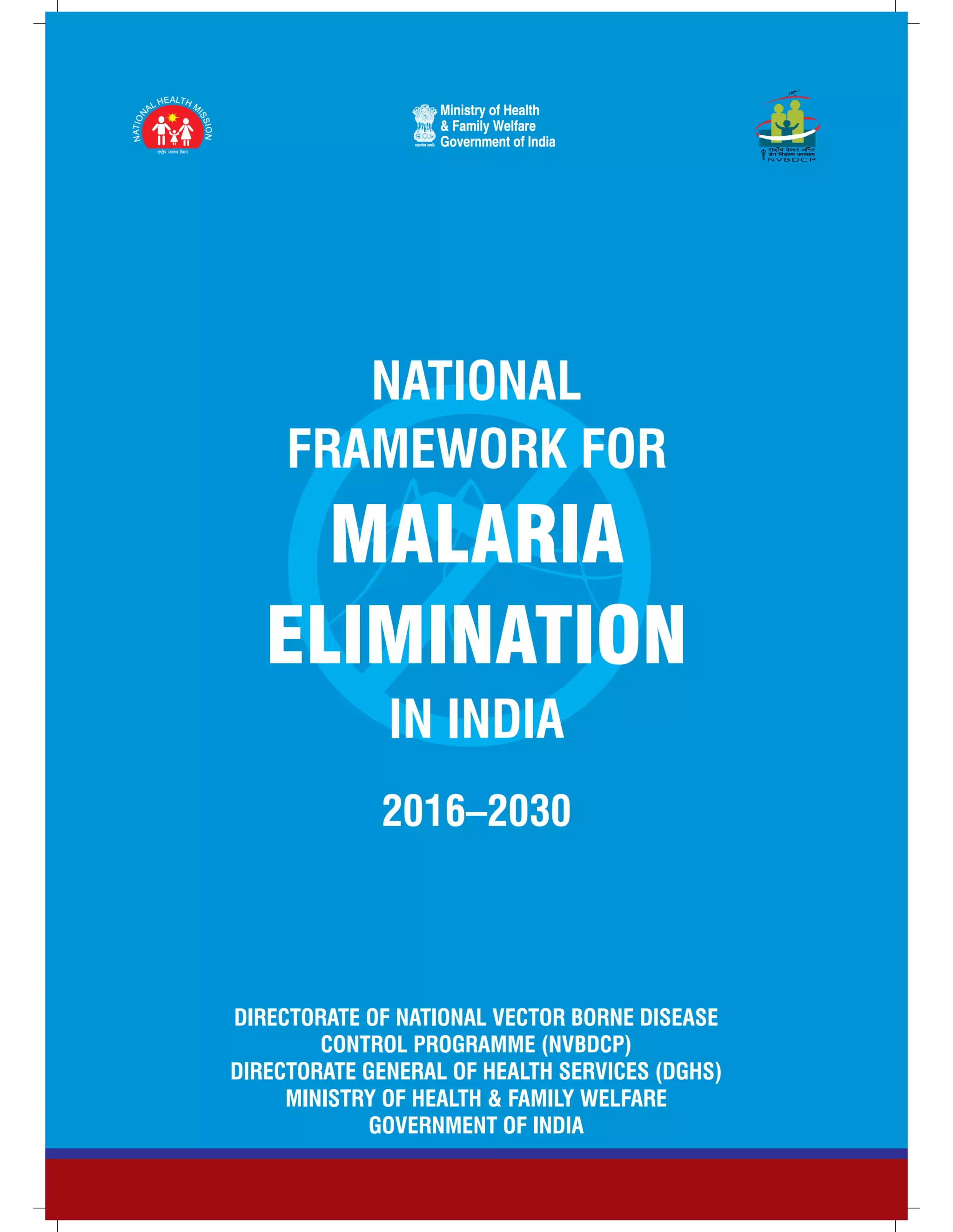 National framework malaria elimination india 2016 2030 | PDF