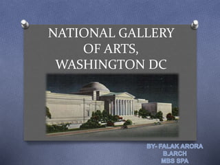 National gallery of art, washington | PPTX
