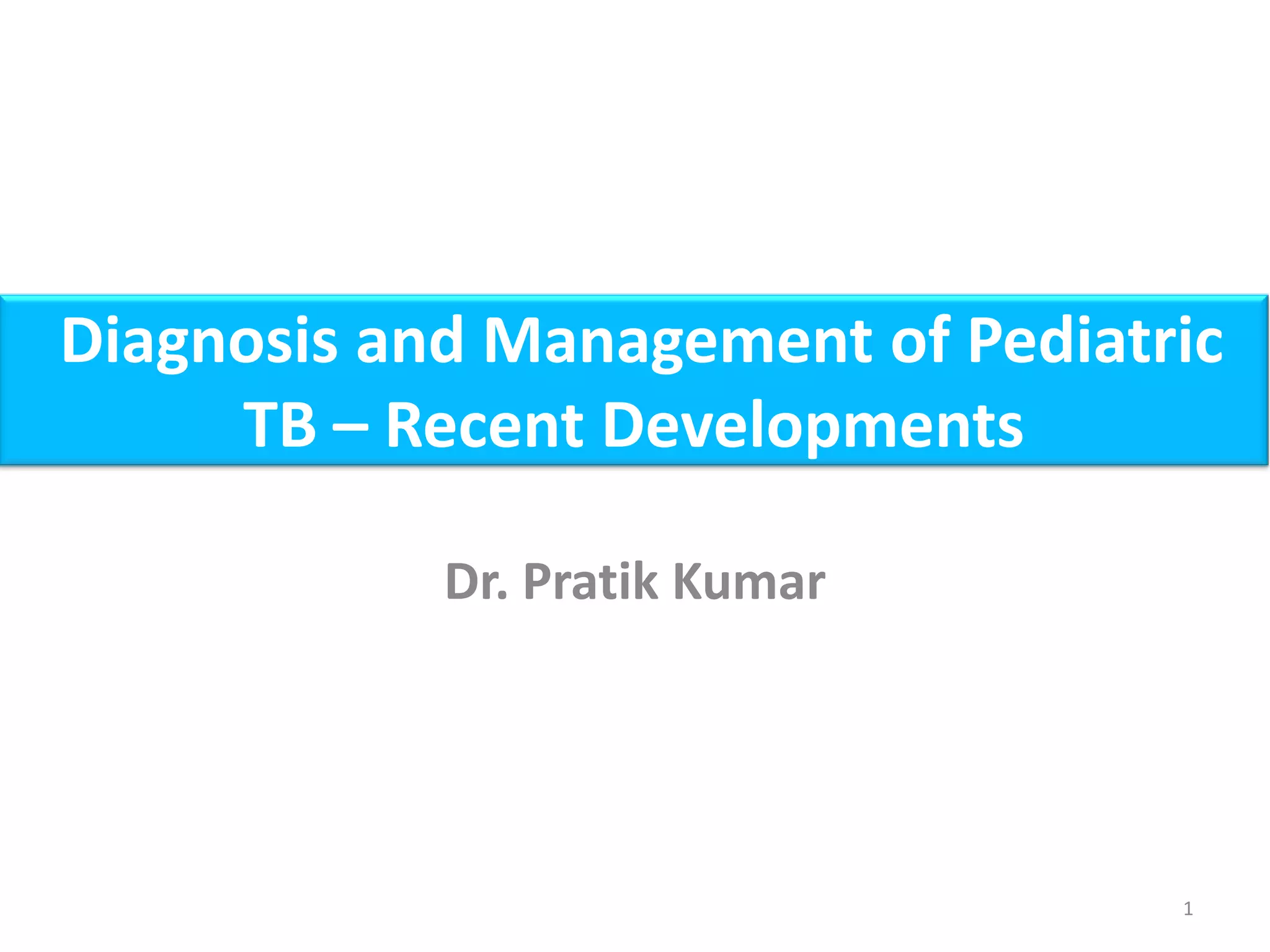 National guideline for pediatric tb | PPTX
