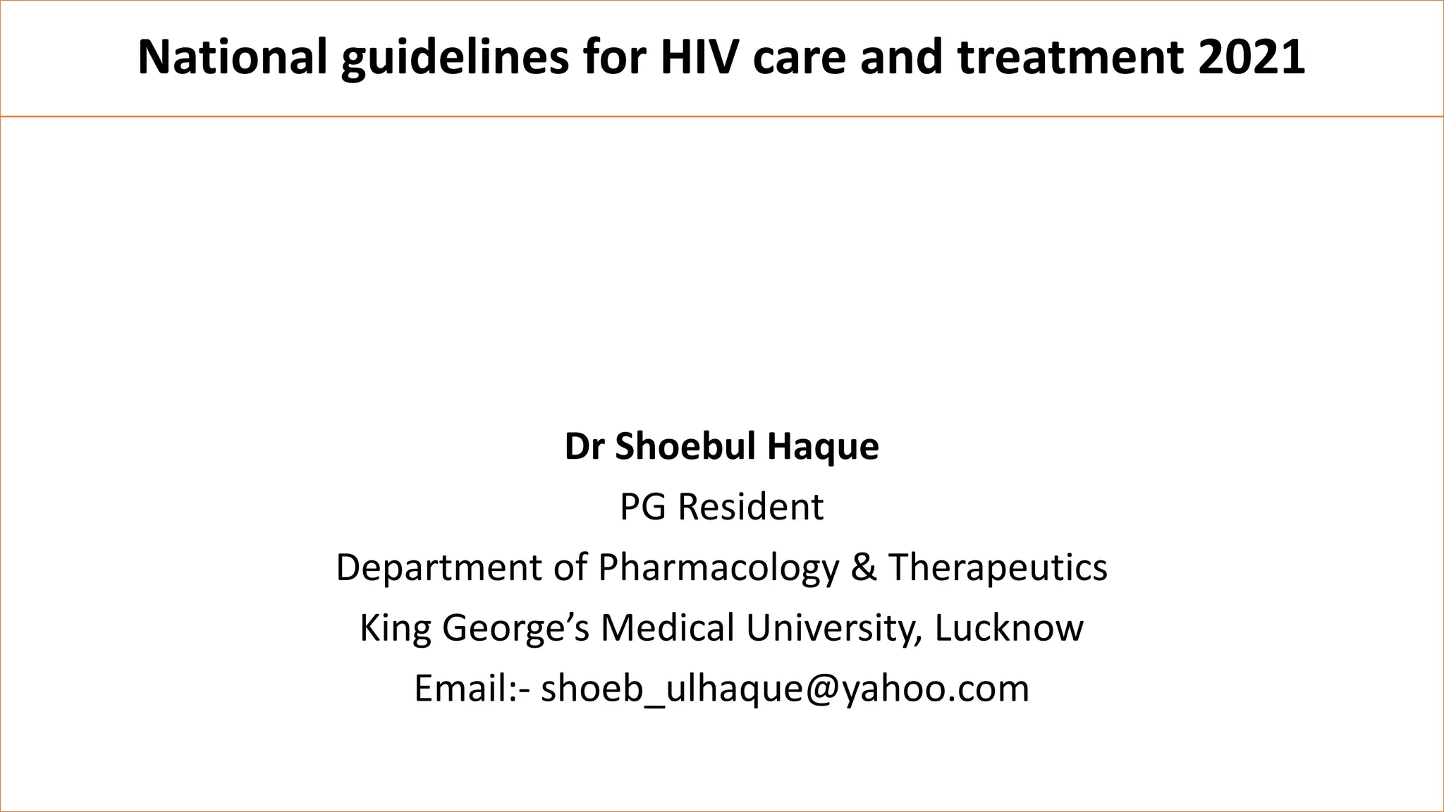 New guidelines for HIV care and treatment 2021.pptx