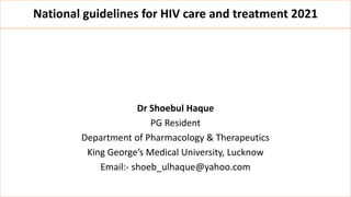 New guidelines for HIV care and treatment 2021.pptx