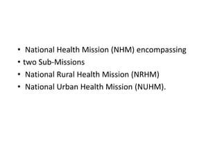 National health mission | PPTX