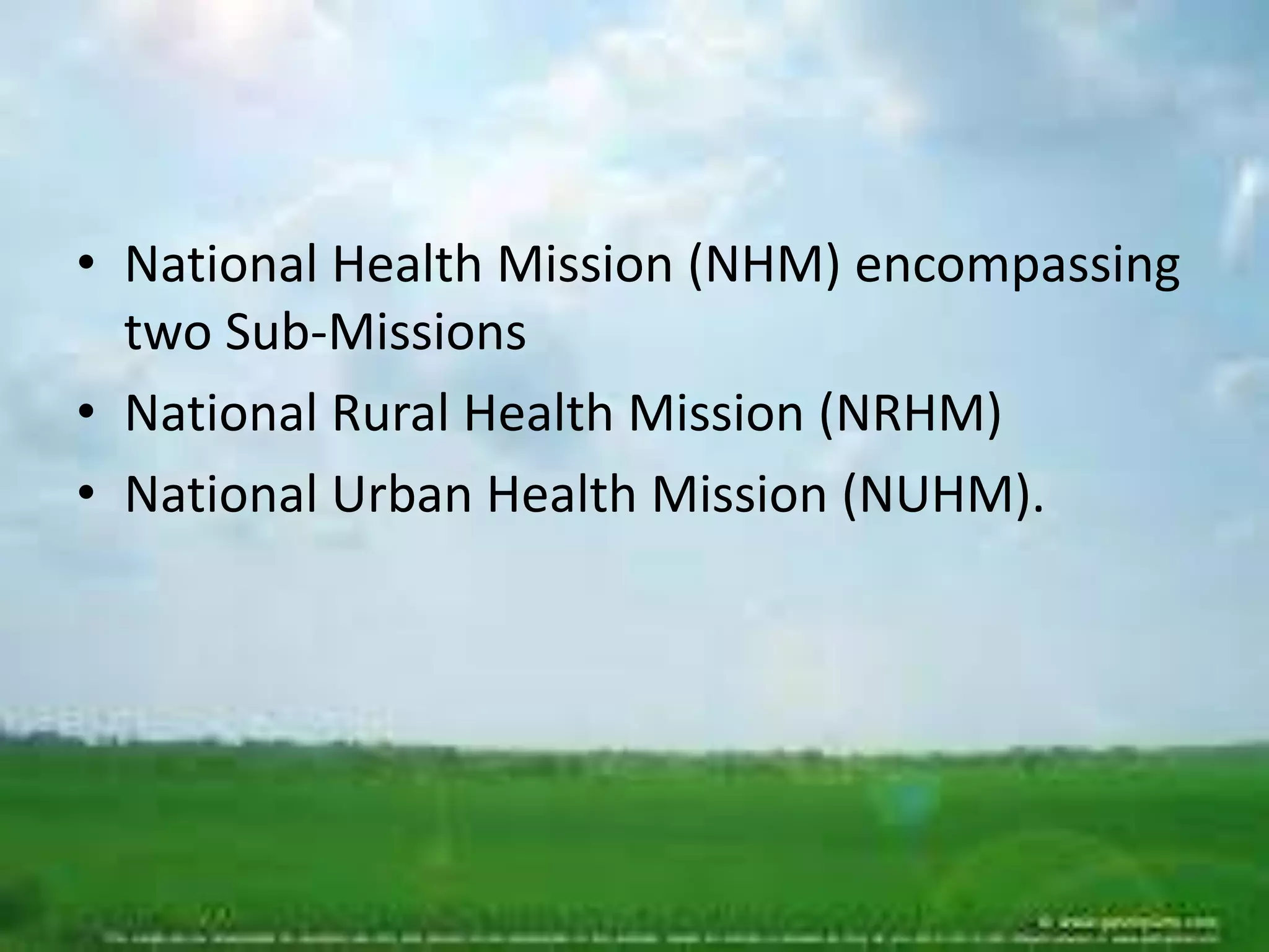 National health mission | PPTX