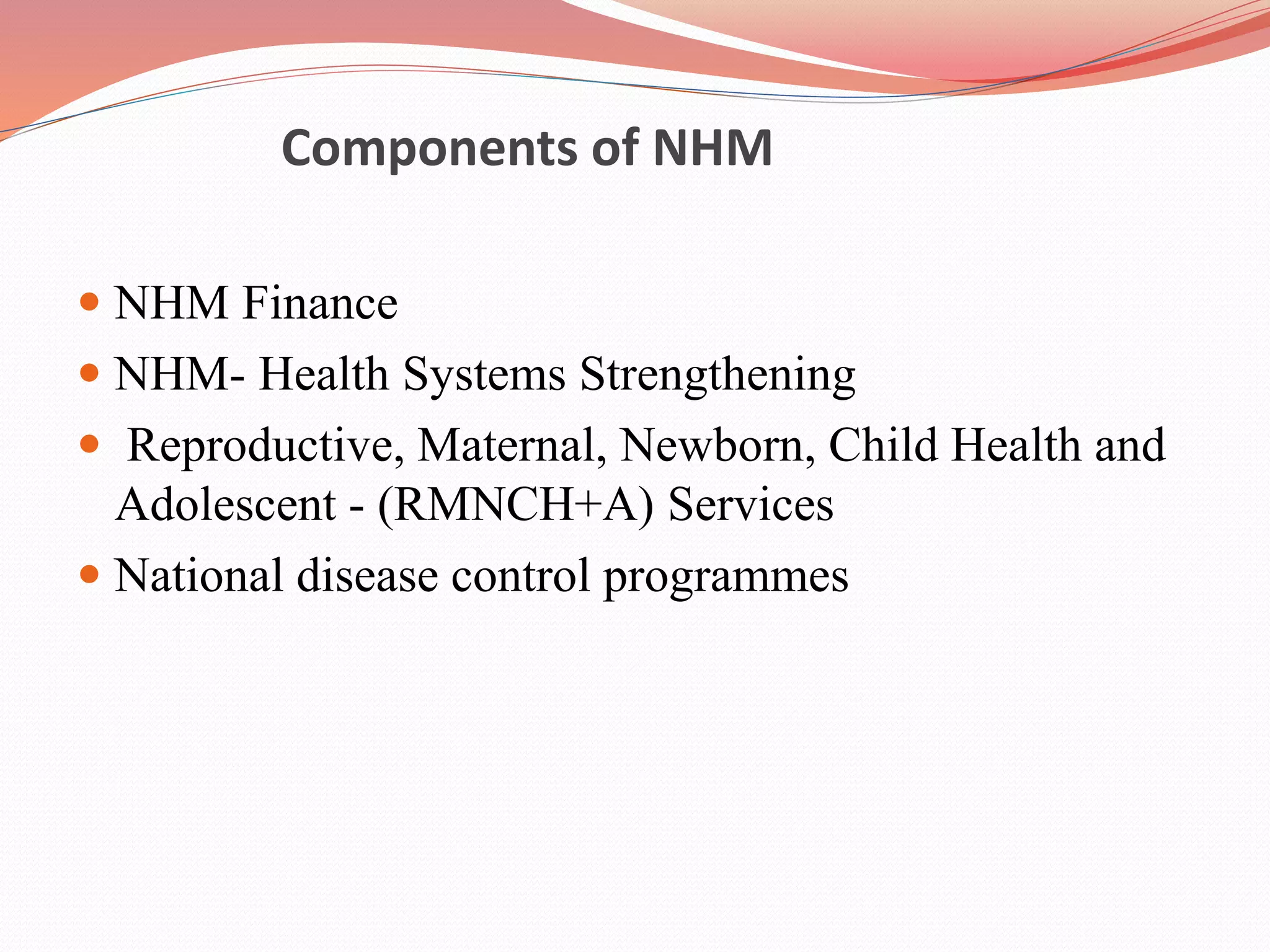 National health mission | PPTX