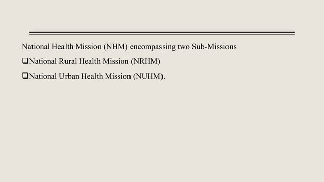 National health mission | PPT