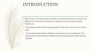 National health mission ppt | PPTX