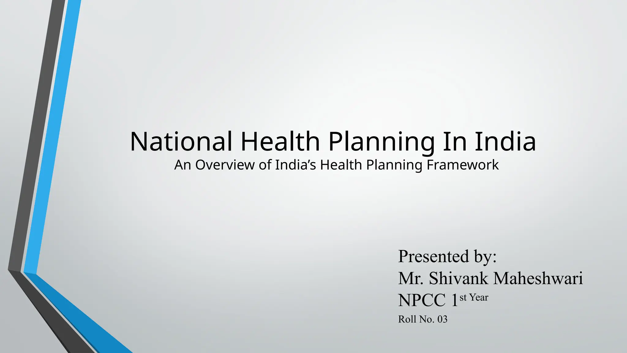National Health Planning In India, National 5 Year Plans Overview | PPTX