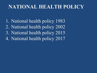 National health policy | PPTX