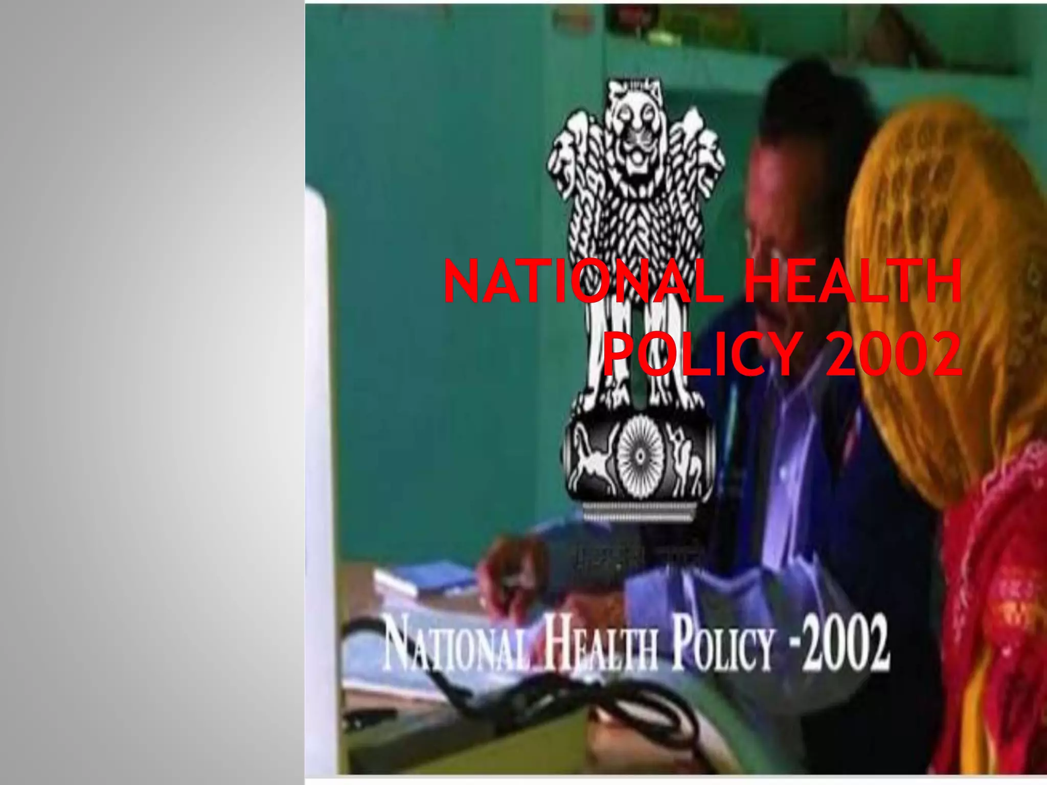 National health policy (1983-2002) | PPTX