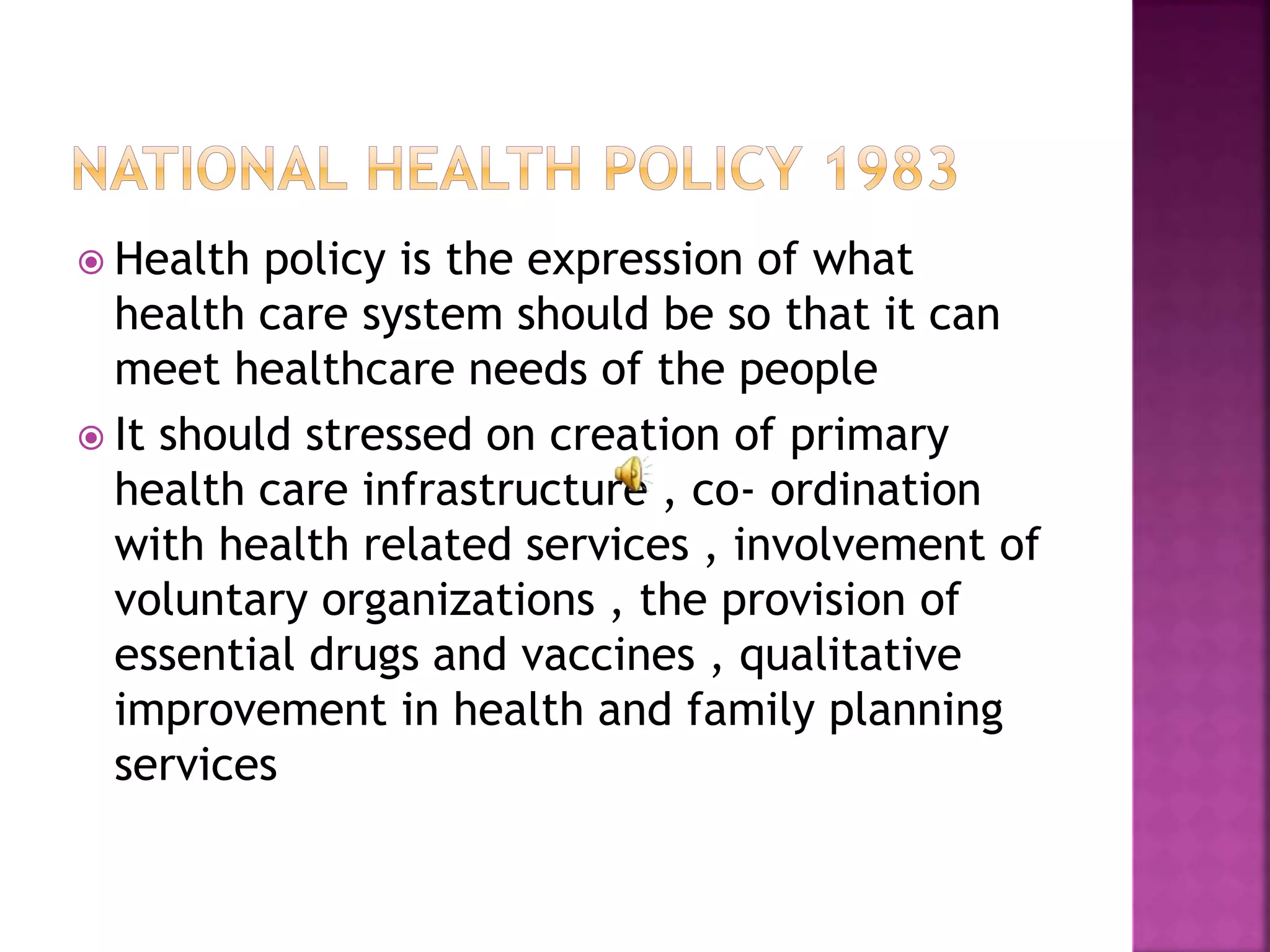 National health policy (1983-2002) | PPTX