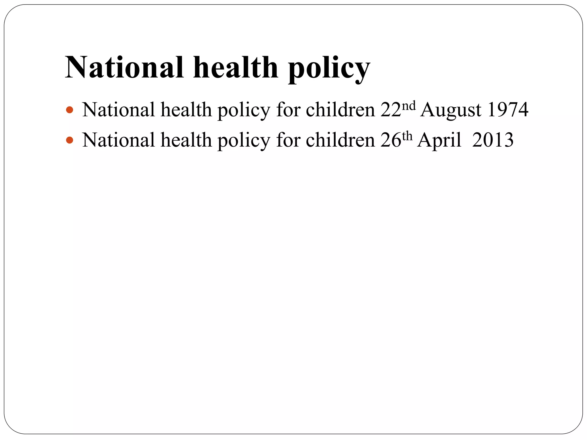 National health policy for children | PPTX