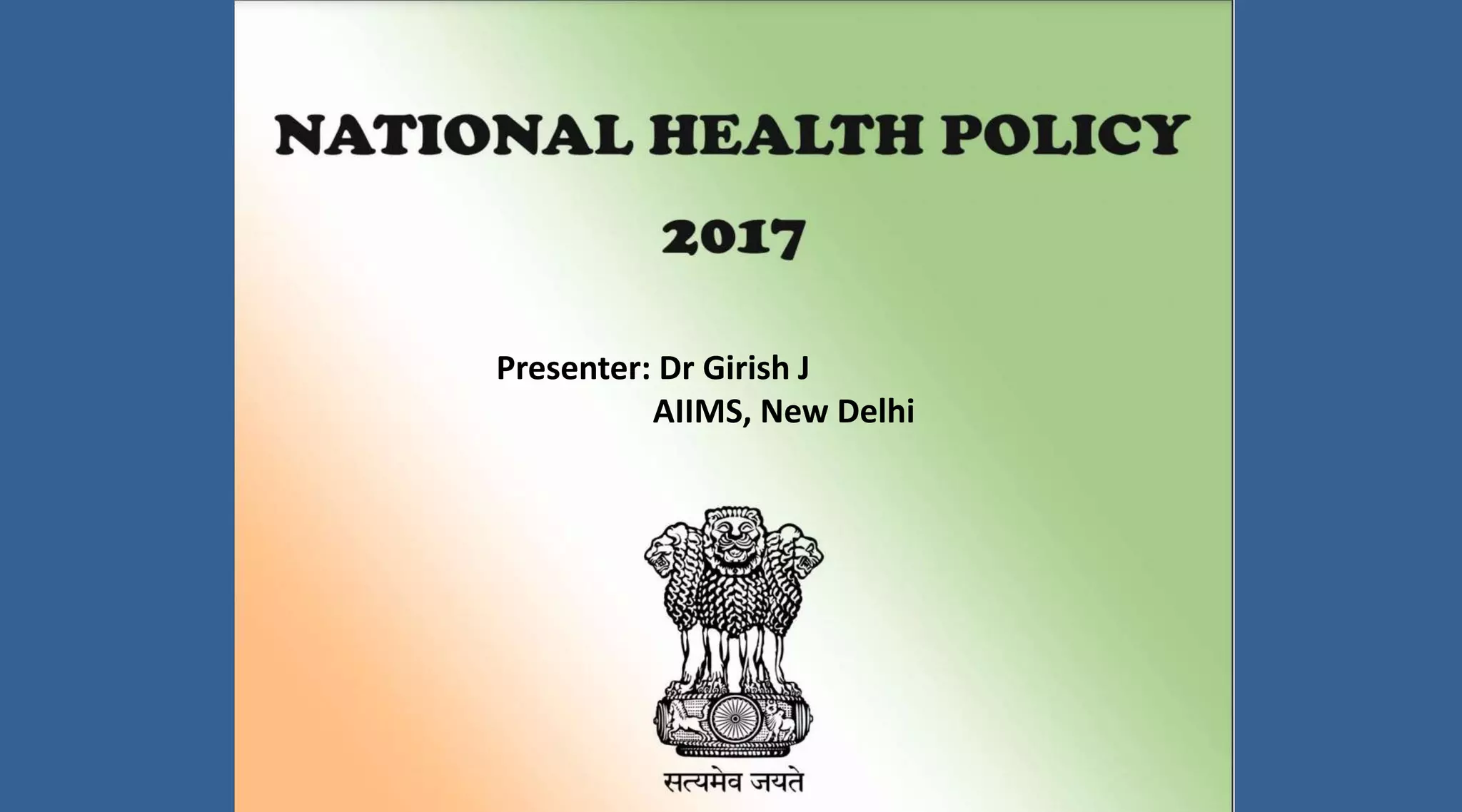 National Health Policy | PPT