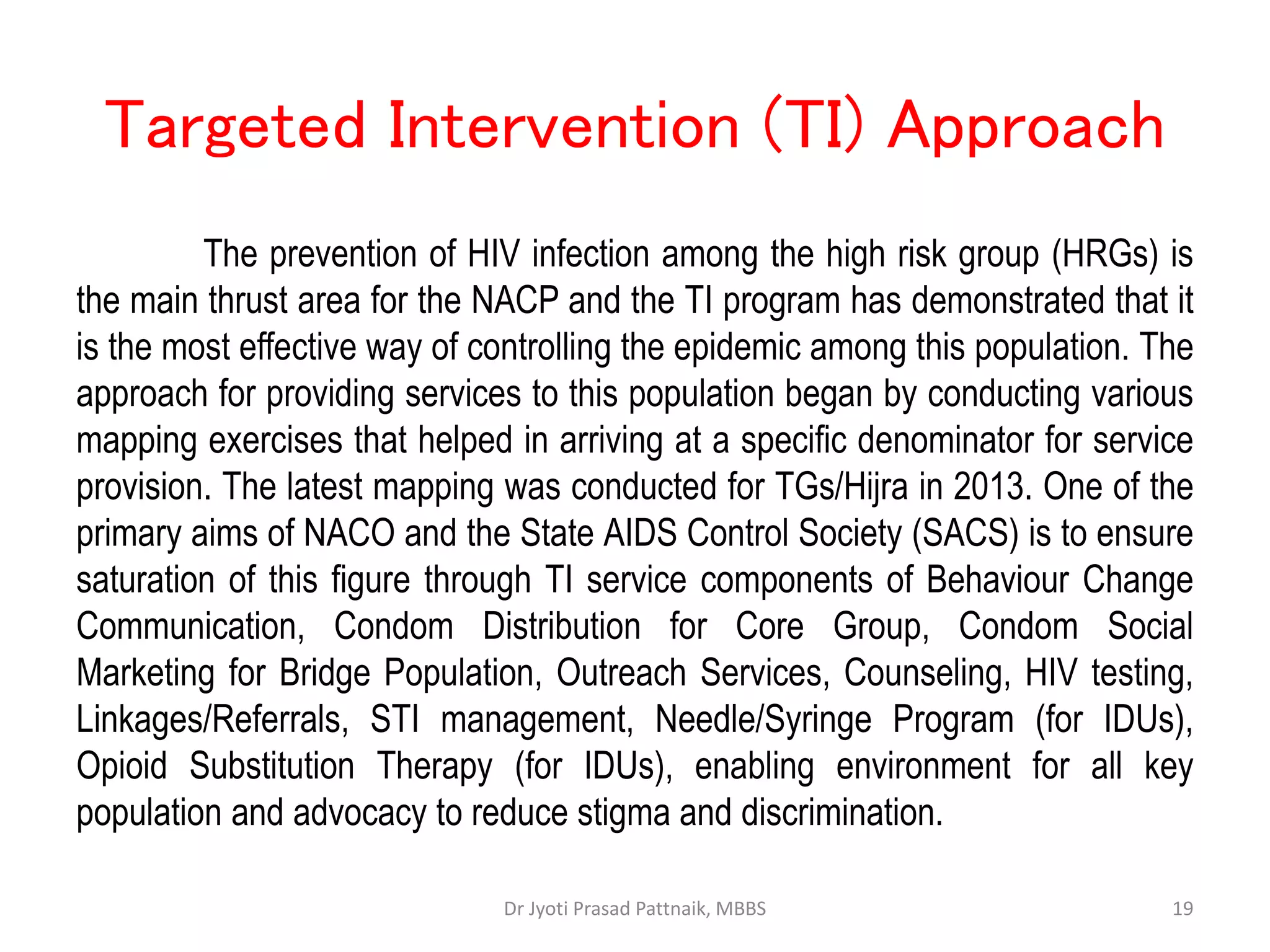 National health programmes :National AIDS control Programme | PPTX