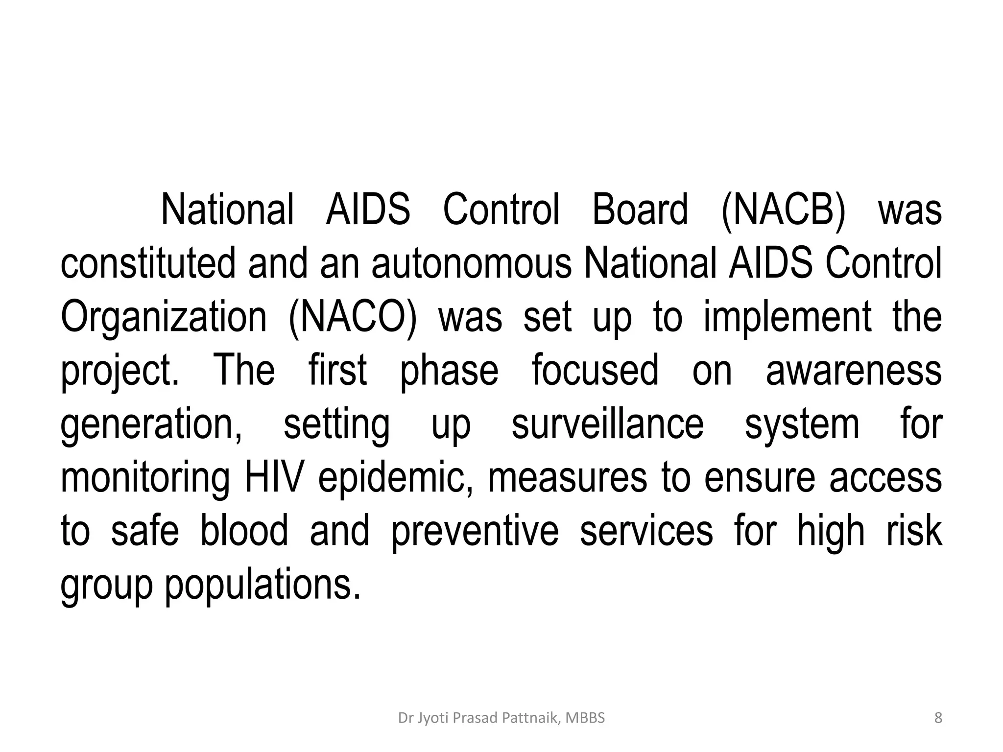 National health programmes :National AIDS control Programme | PPTX